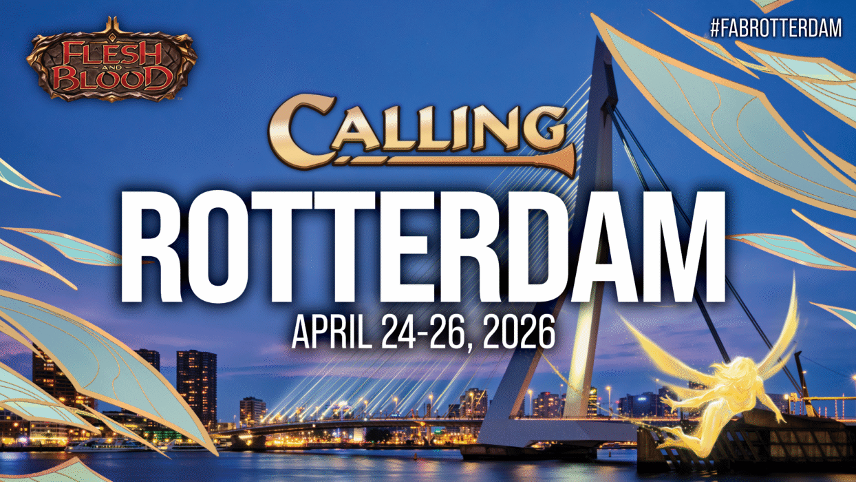 Calling: Rotterdam - Flesh and Blood TCG