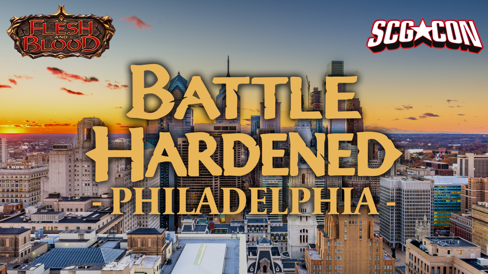Battle Hardened: Philadelphia - Flesh and Blood TCG
