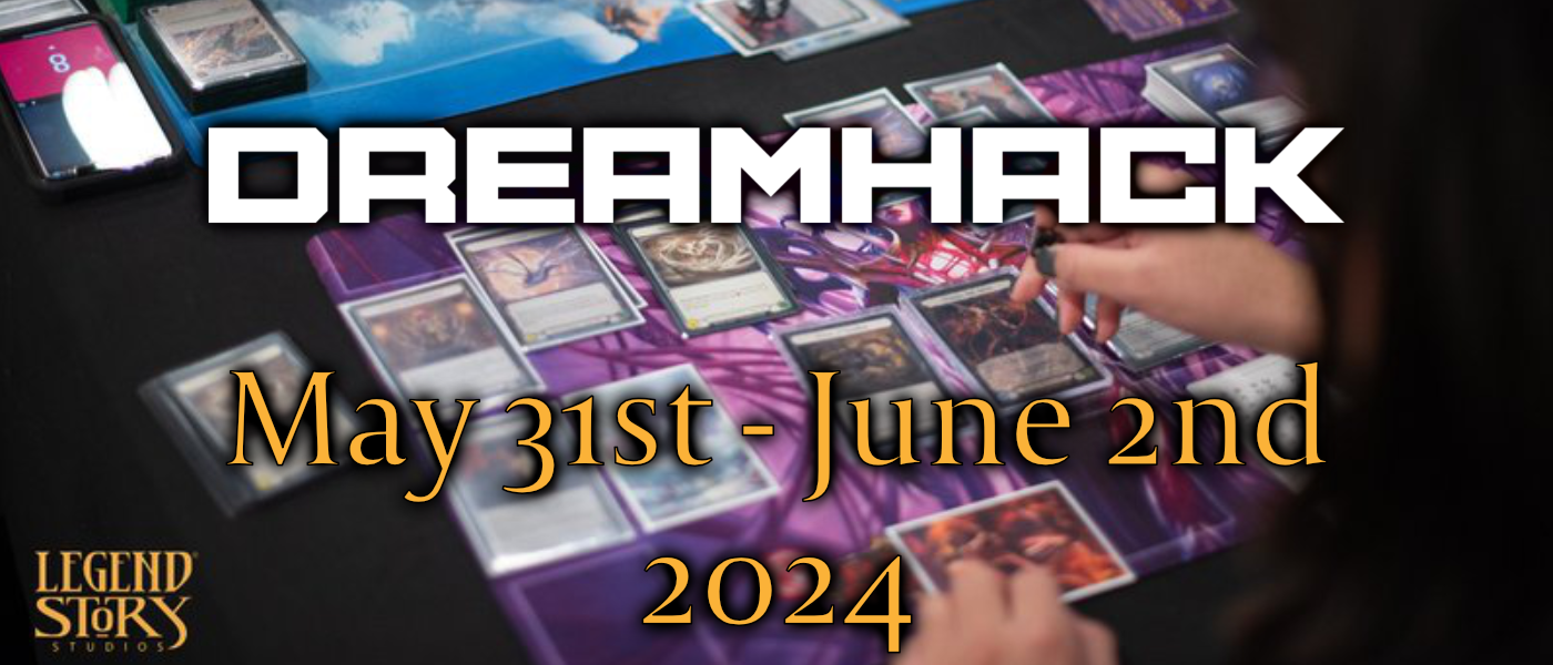 Dreamhack Dallas - Flesh and Blood TCG